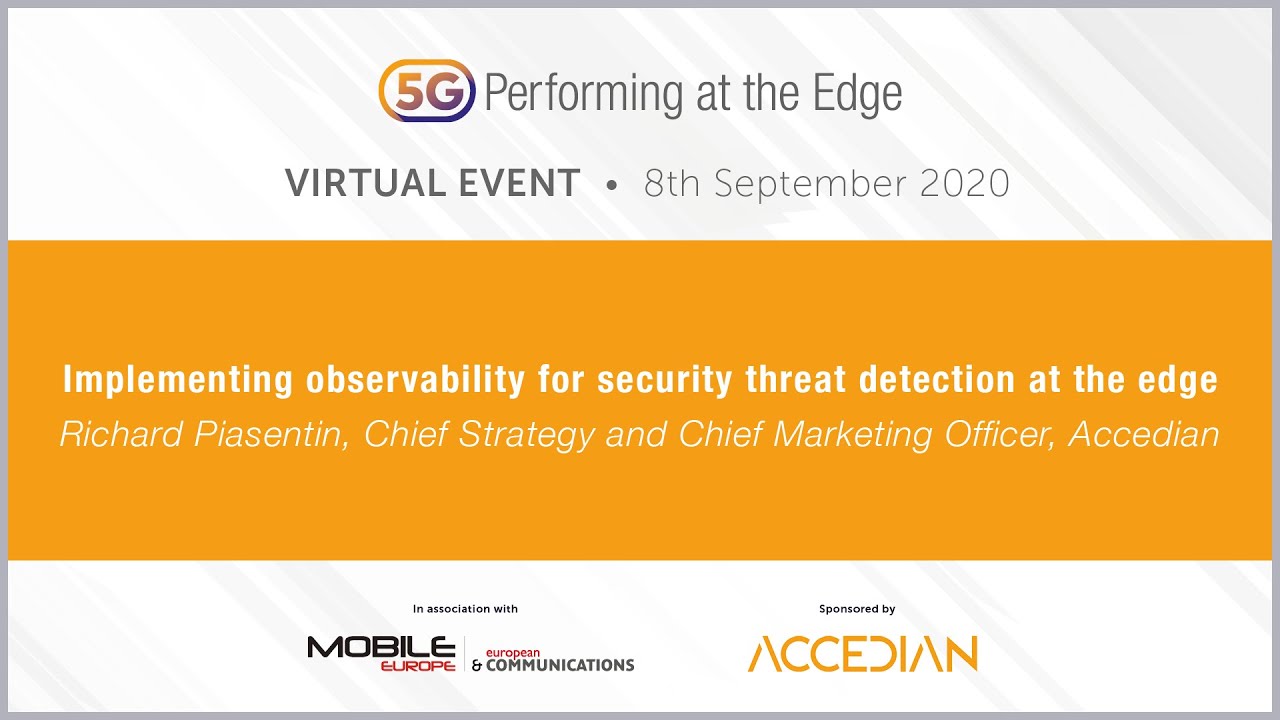 5G: Performing at the Edge 2020 Day 1: Implementing observability for ...