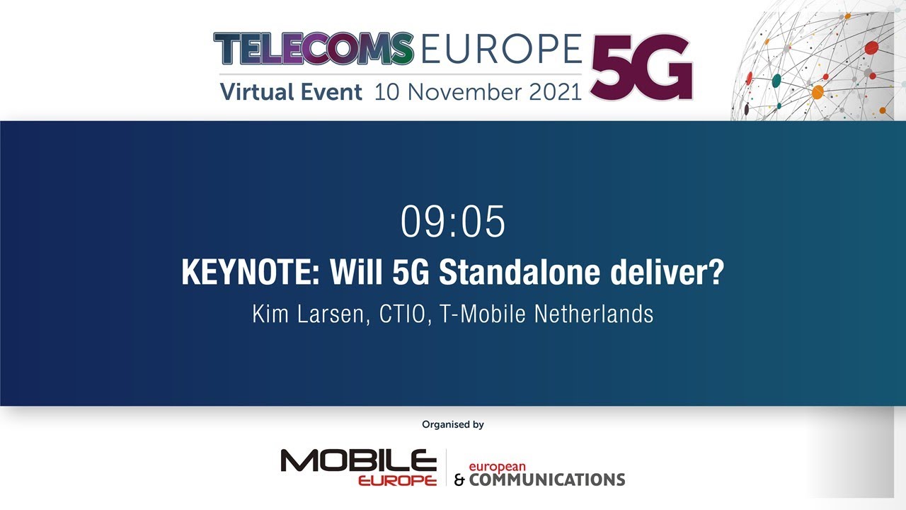 Telecoms Europe 5G 2021: Will 5G Standalone deliver? By T-Mobile ...