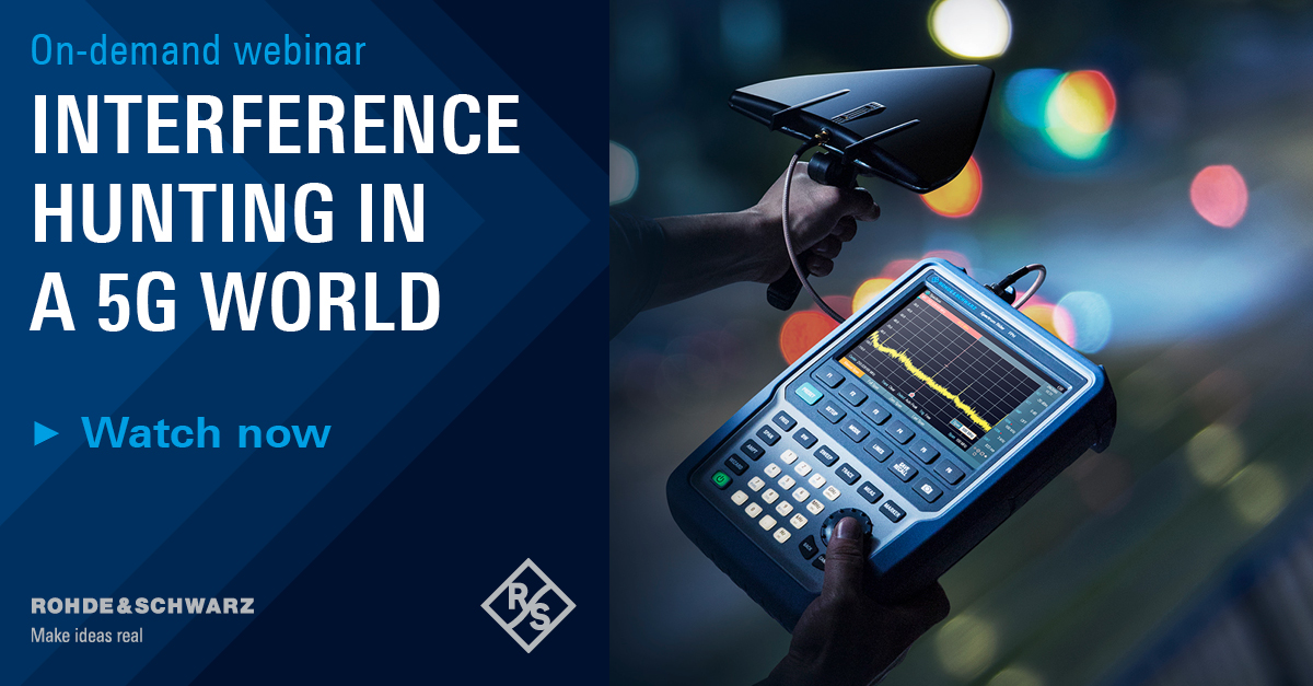 ON DEMAND | Interference Hunting in a 5G world - Mobile Europe
