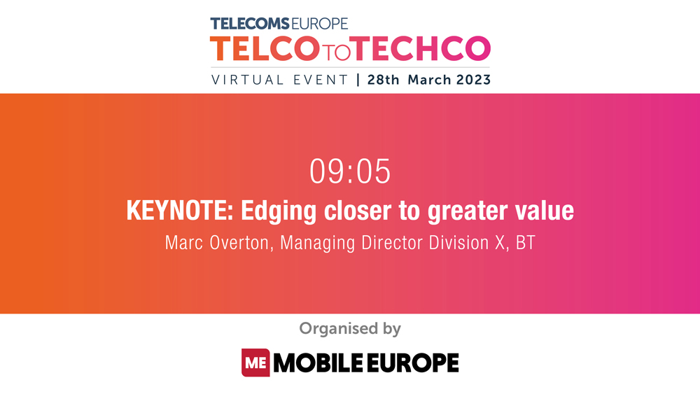 Telecoms Europe Telco to Techco 2023: KEYNOTE: Edging closer to greater ...