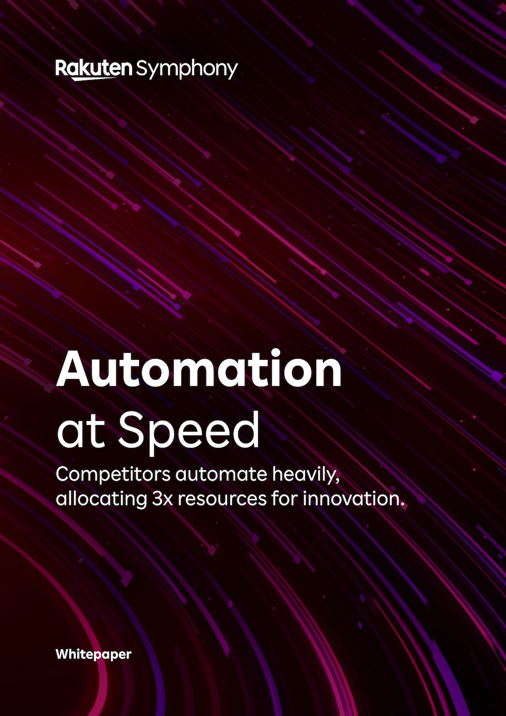 Rakuten Symphony Whitepaper: Automation at Speed - Mobile Europe