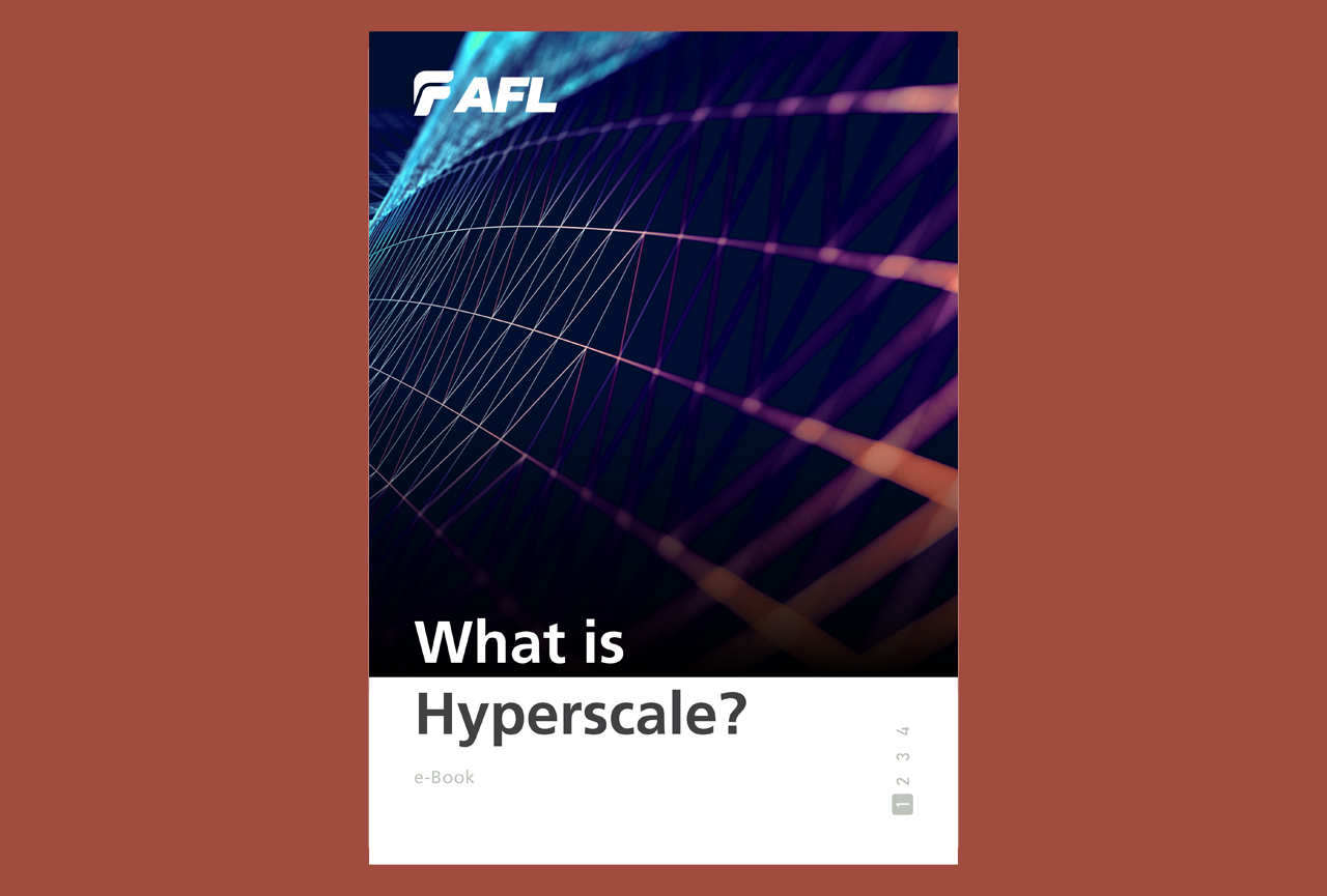 What is Hyperscale?: eBook from AFL - Mobile Europe