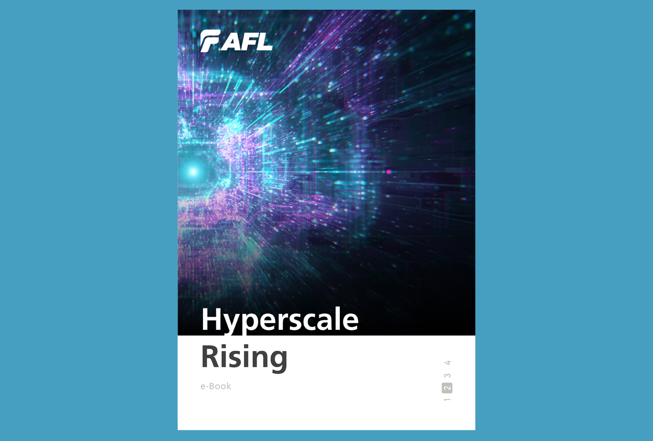Hyperscale Rising: eBook from AFL - Mobile Europe