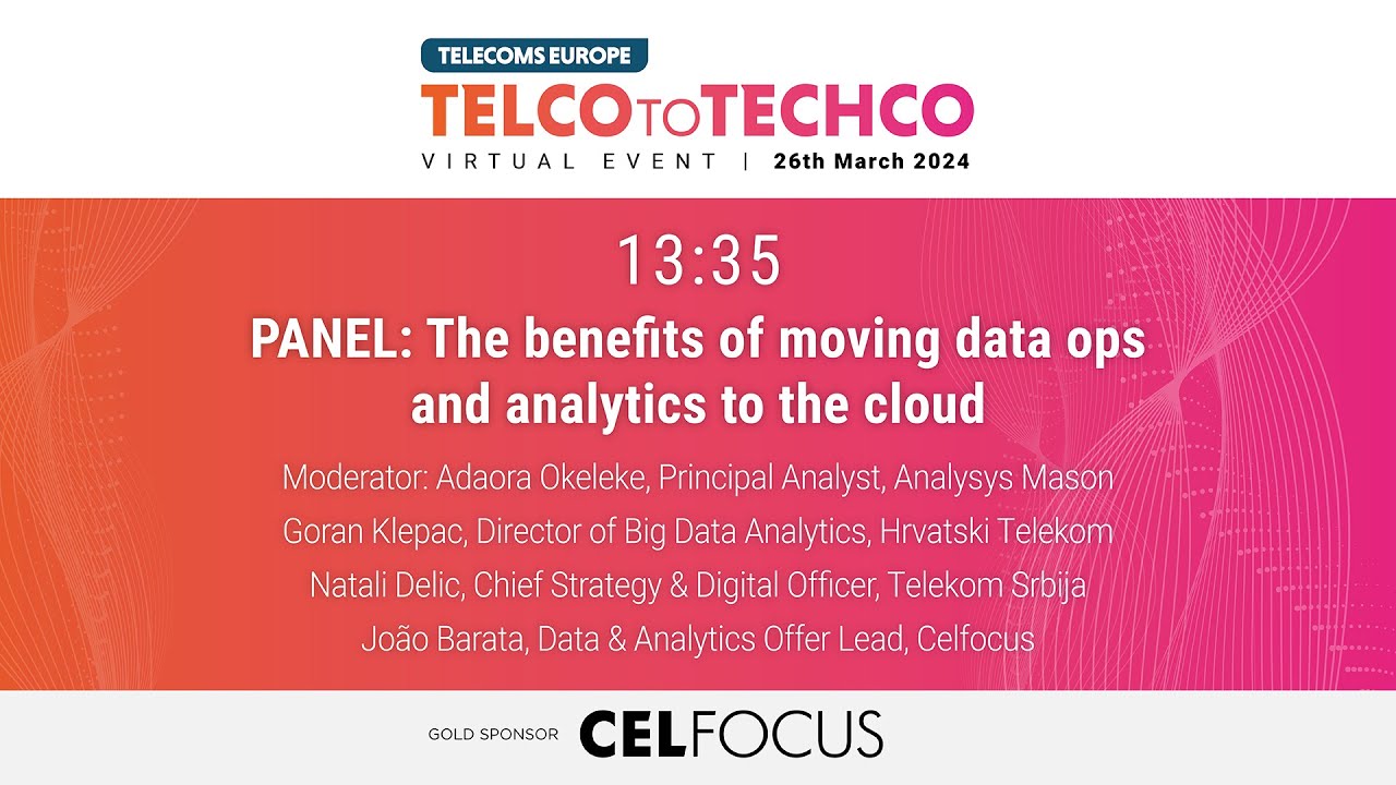 Telco to Techco 2024 | The benefits of moving data ops and analytics to the cloud, with Celfocus ...
