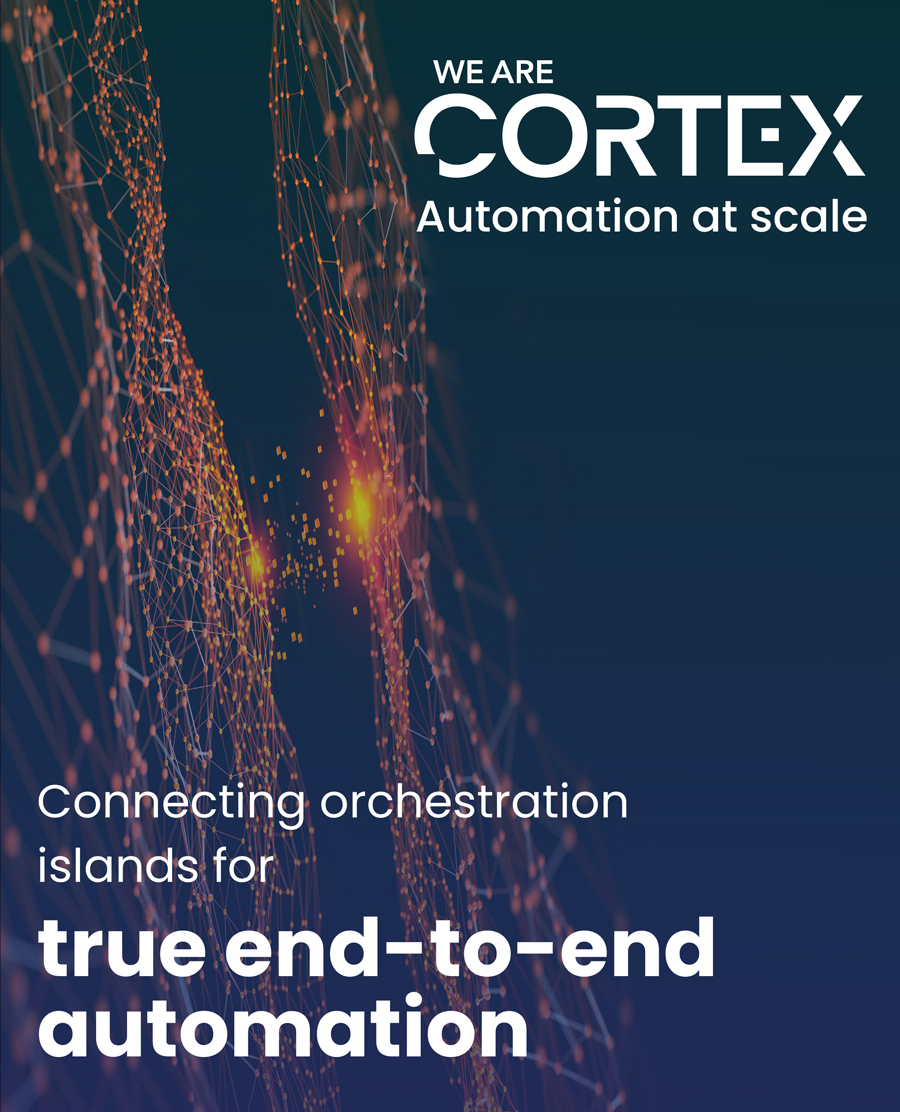 Connecting Orchestration Islands for True End-to-End Automation | White paper We Are by CORTEX ...