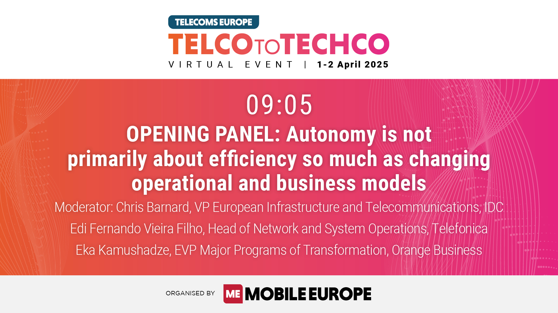 Telco to TechCo 2025 | PANEL: Autonomy is not primarily about ...