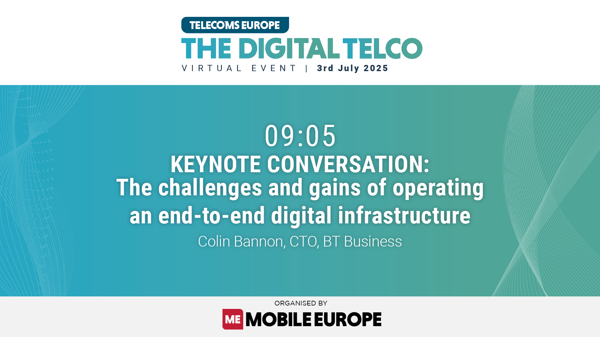 The Digital Telco 2025 | KEYNOTE CONVERSATION: The challenges and gains of operating an end-to ...